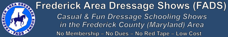 FADS HOME PAGE FADS HOME PAGE - Frederick Area Dressage Shows
